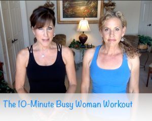 The 10-Minute Busy Woman Workout (Video) – Lean Healthy Ageless ...