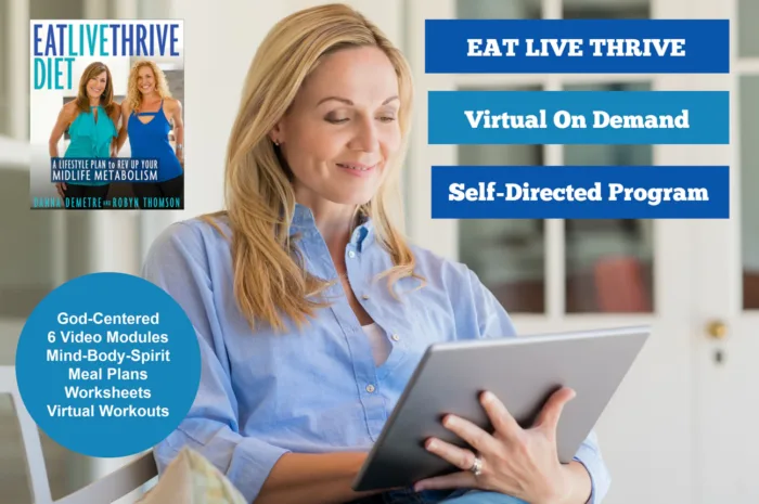 Eat Live Thrive 6-Week Virtual Program – Lean Healthy Ageless | Coaching Women Toward Greater ...